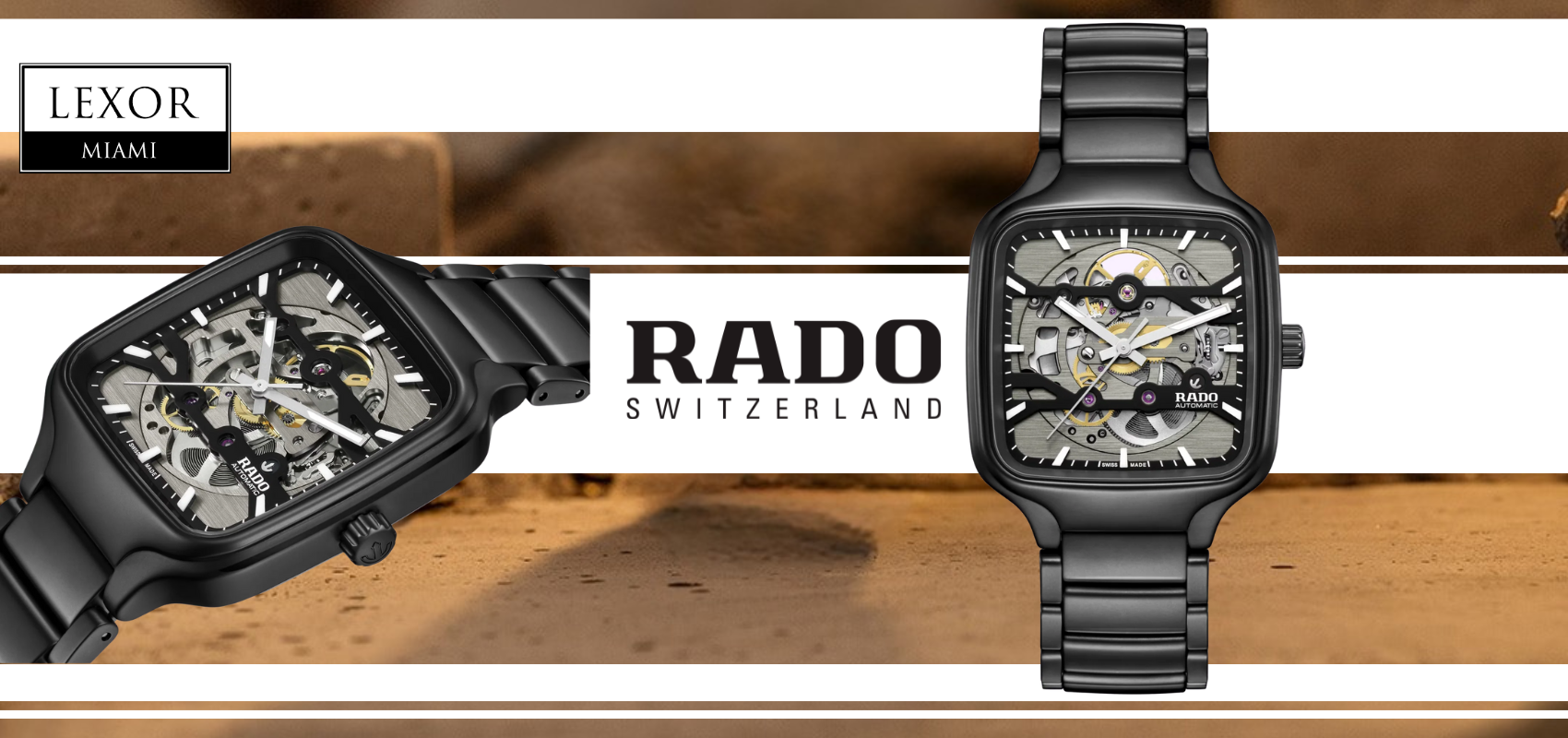 Why Rado True Square Skeleton Is the Best Father’s Day Gift – Lexor Miami